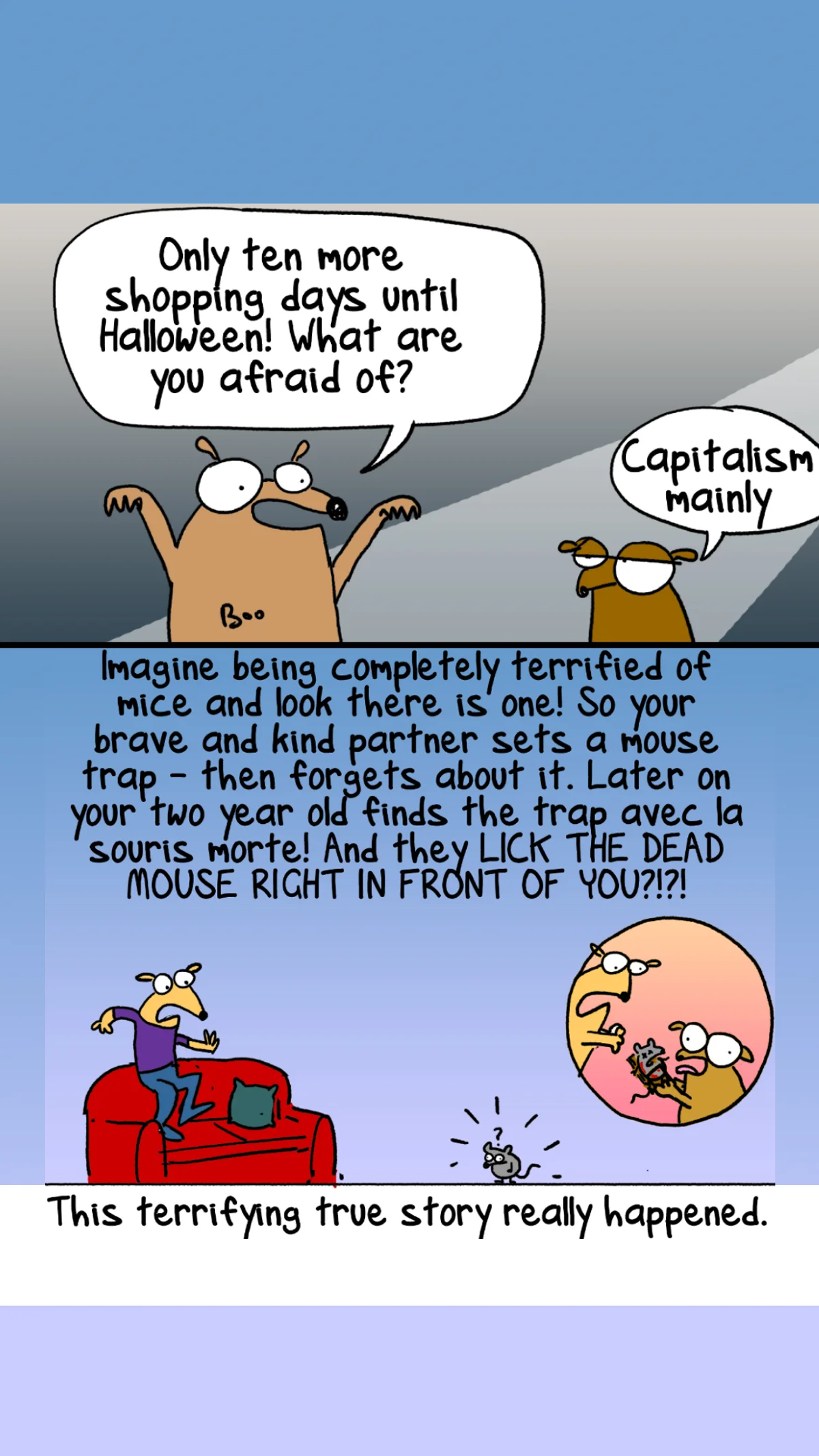 First Dog on the Moon - What are you so afraid of?